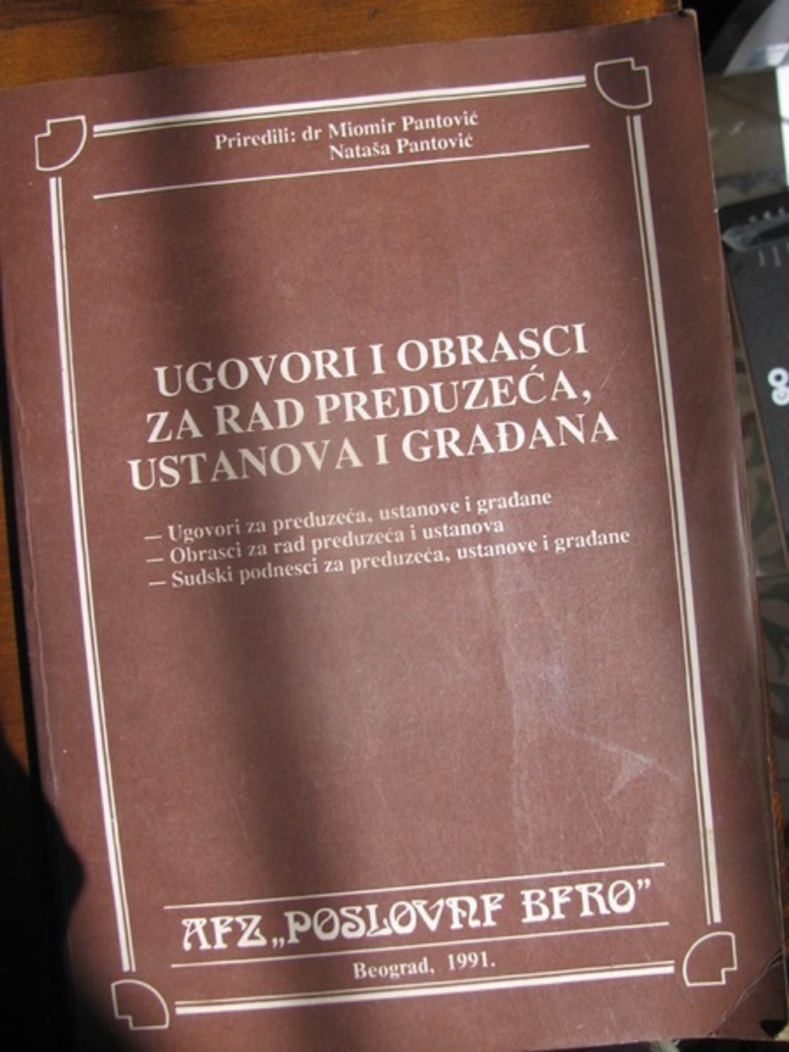 Ugovori i obrasci za rad preduzeća, ustanova i građana by Nataša ...