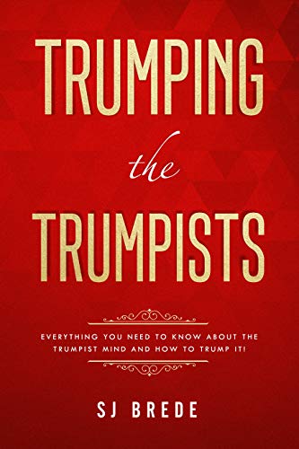 Trumping the Trumpists: Everything you need to know about the Trumpist ...