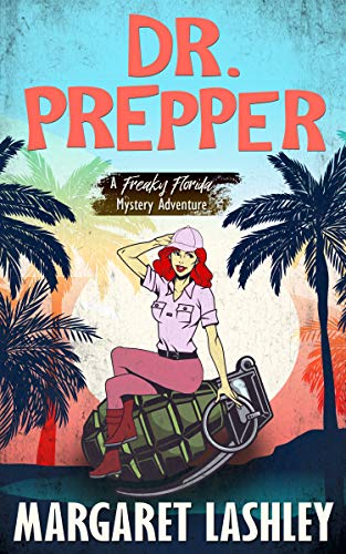 Dr. Prepper by Margaret Lashley | Goodreads