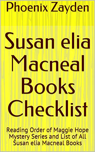 Susan elia Macneal Books Checklist: Reading Order of Maggie Hope ...