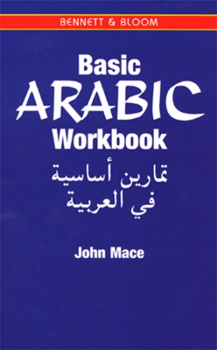 Basic Arabic Workbook by John Mace | Goodreads