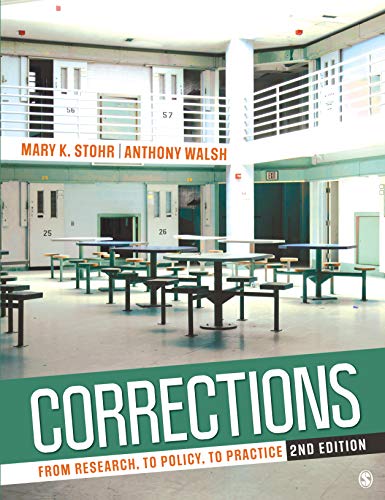 Corrections: From Research, to Policy, to Practice by Mary K. Stohr ...