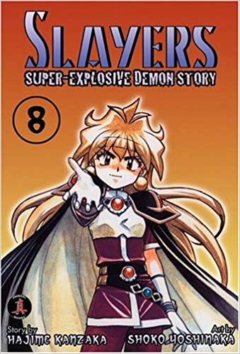 Slayers Super-Explosive Demon Story Volume 8 by Hajime Kanzaka | Goodreads