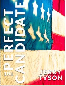 The Perfect Candidate by Jerry Tyson | Goodreads
