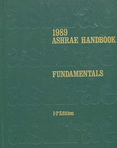 1989 Ashrae Handbook Fundamentals, I-P Edition by American Society of ...