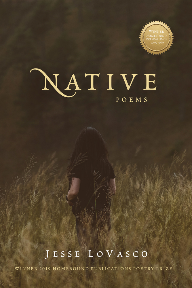 Native: Poems by Jesse LoVasco | Goodreads