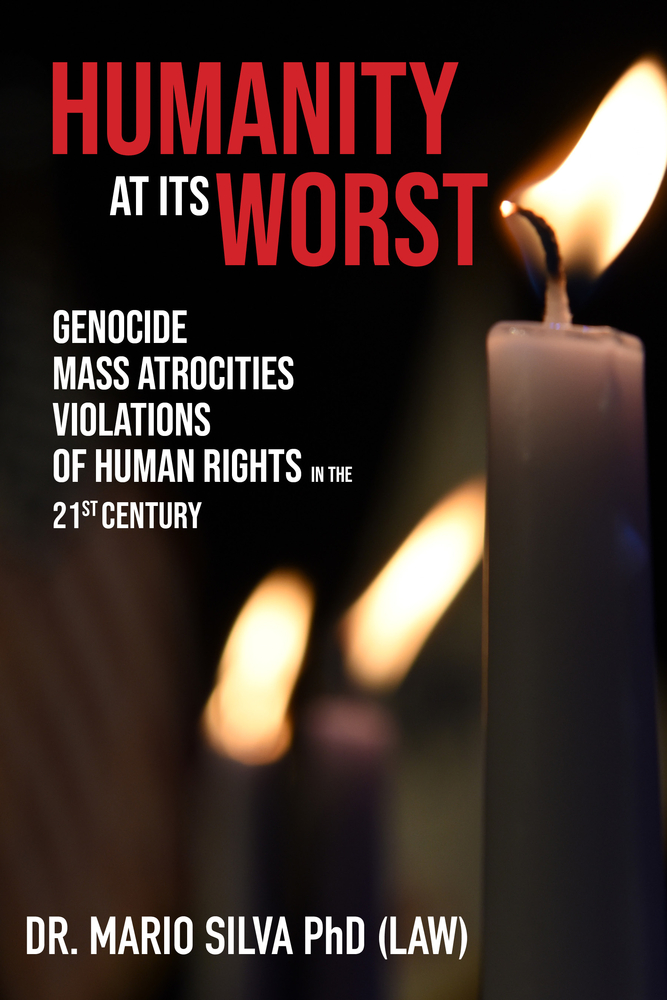 Humanity At Its Worst: Genocide, Mass Atrocities, and Violations of ...