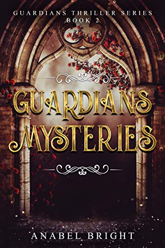 Guardians Mysteries: “Rachel's first battle: Guardians vs. Beasts" by ...