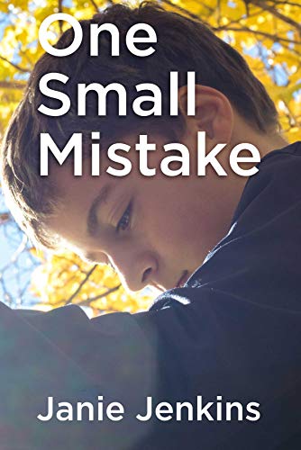 One Small Mistake by Janie Lynn Jenkins | Goodreads