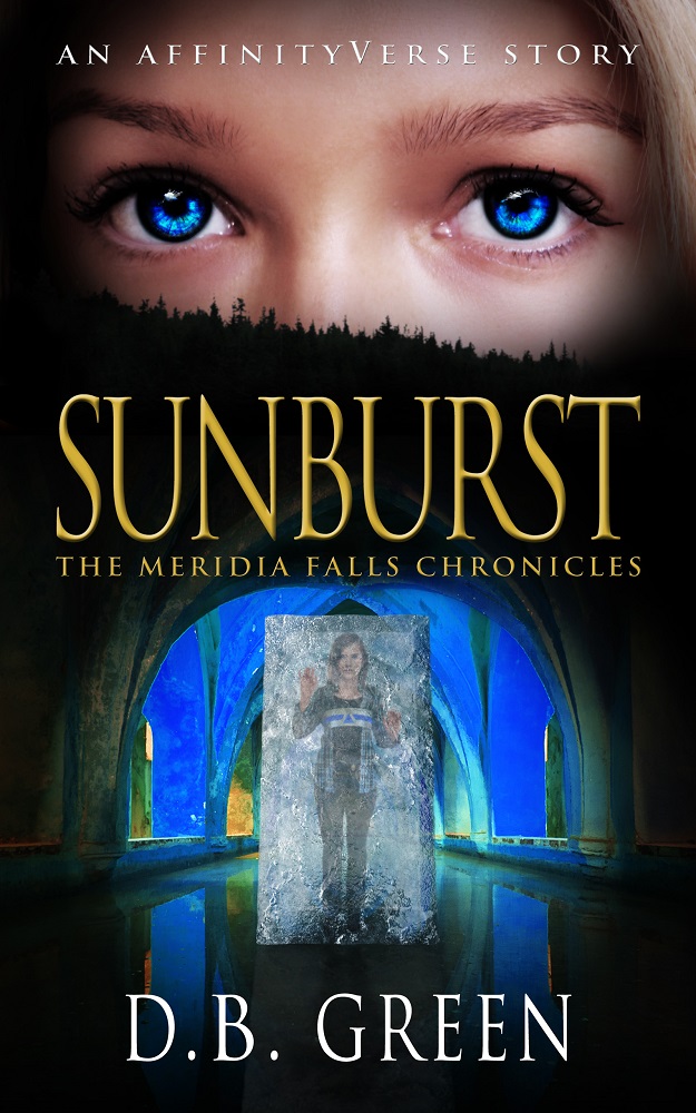 Sunburst: An AffinityVerse Story by D.B. Green | Goodreads
