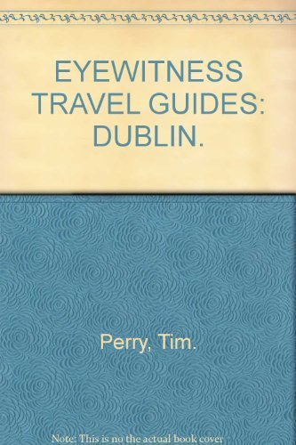 Dublin by Tim Perry | Goodreads