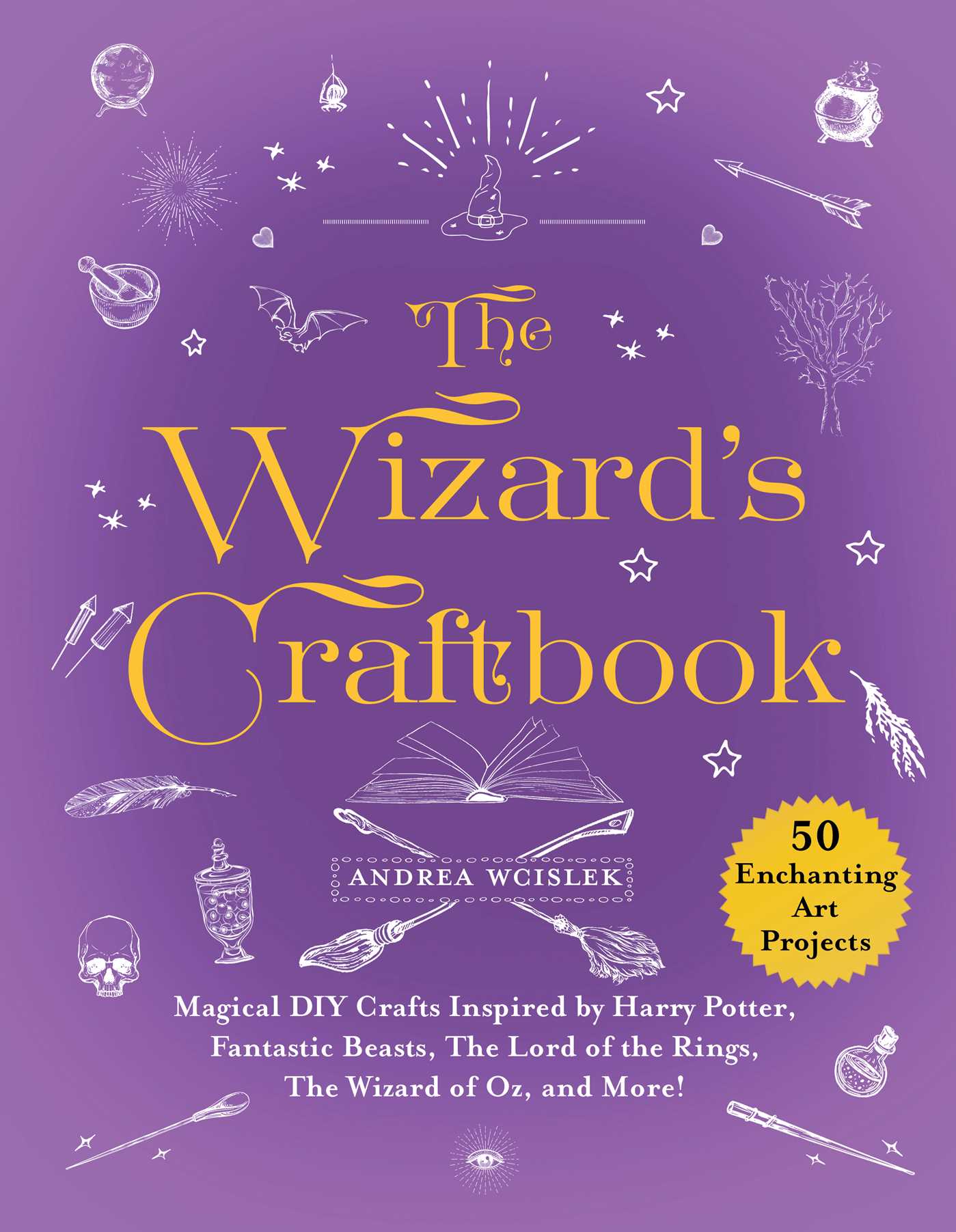 The Wizard's Craftbook: Magical DIY Crafts Inspired by Harry Potter ...