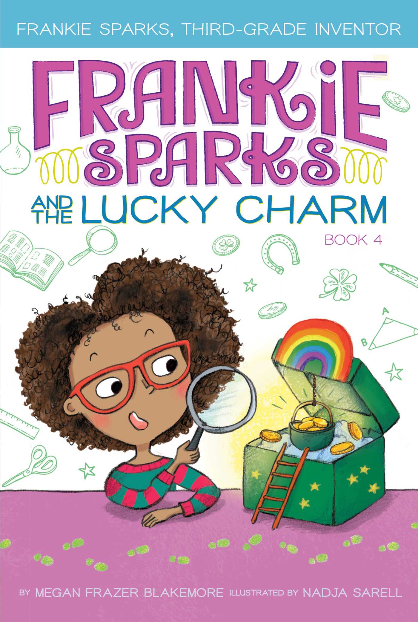Frankie Sparks and the Lucky Charm by Megan Frazer Blakemore | Goodreads
