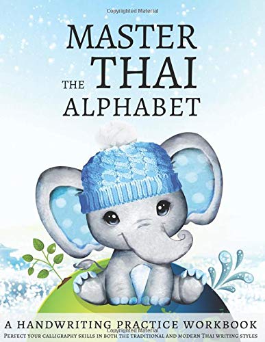 Master the Thai Alphabet, a Handwriting Practice Workbook: Perfect your ...