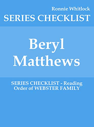 Beryl Matthews - SERIES CHECKLIST - Reading Order of WEBSTER FAMILY by ...