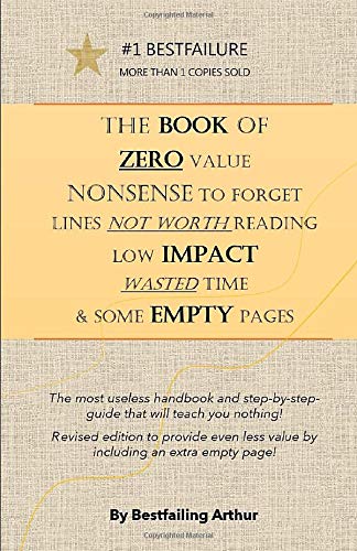 The book of zero value, nonsense to forget, lines not worth reading ...