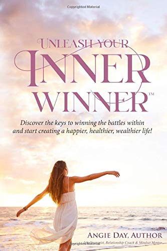 Unleash Your Inner Winner: Discover the keys to winning the battles ...