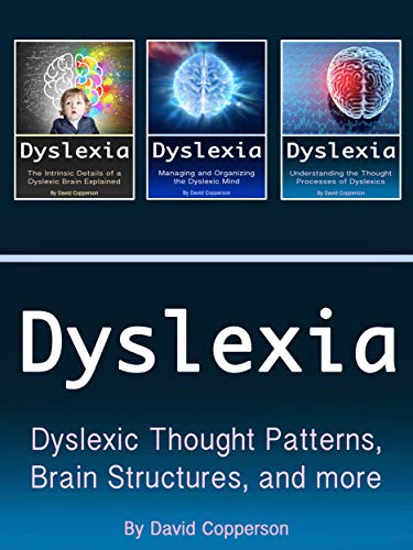 Dyslexia: Dyslexic Thought Patterns, Brain Structures, and more by ...