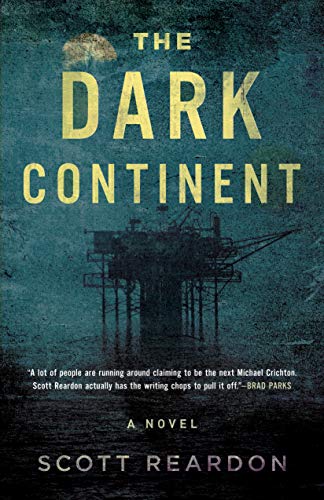 The Dark Continent (The Dark Continent #2) by Scott Reardon | Goodreads