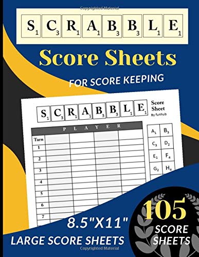 Scrabble Score Sheets: 105 Large Scrabble Score sheets for 2-4 Players ...
