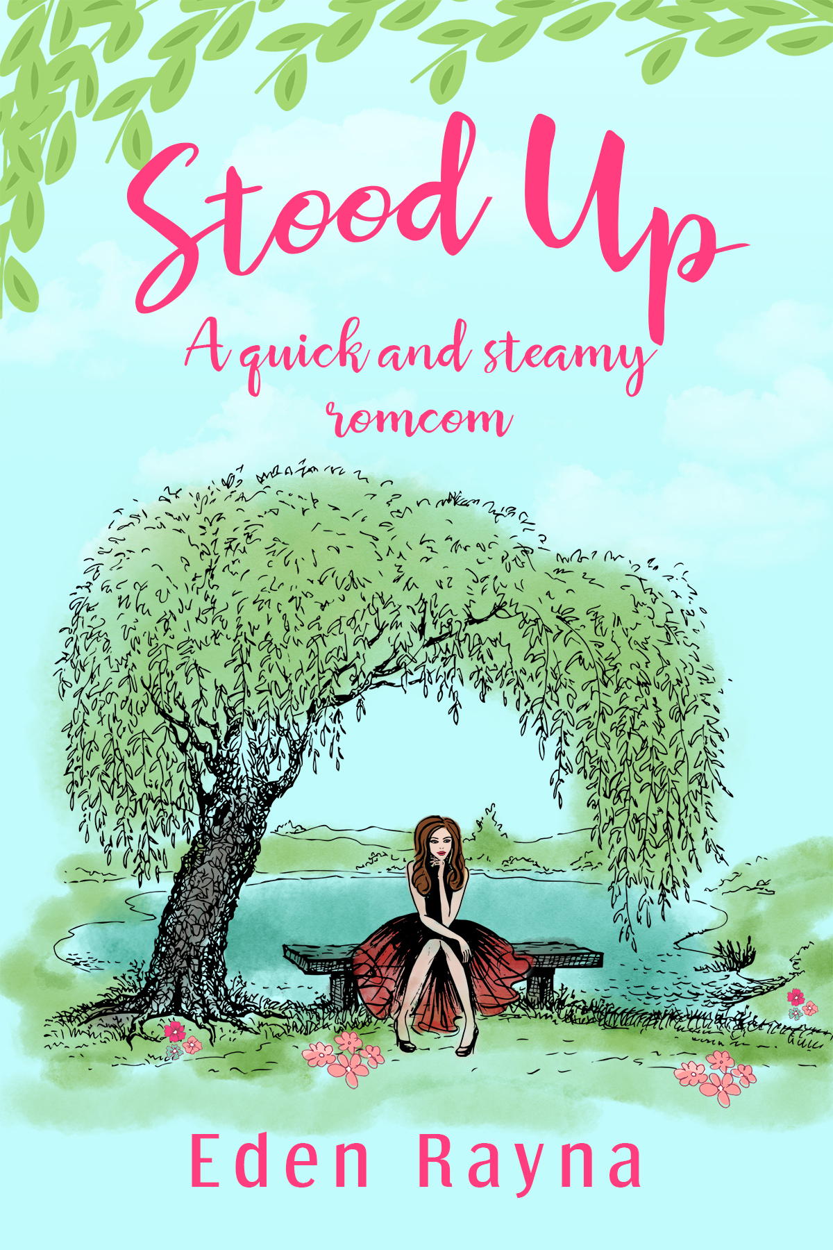 Stood Up by Eden Rayna | Goodreads