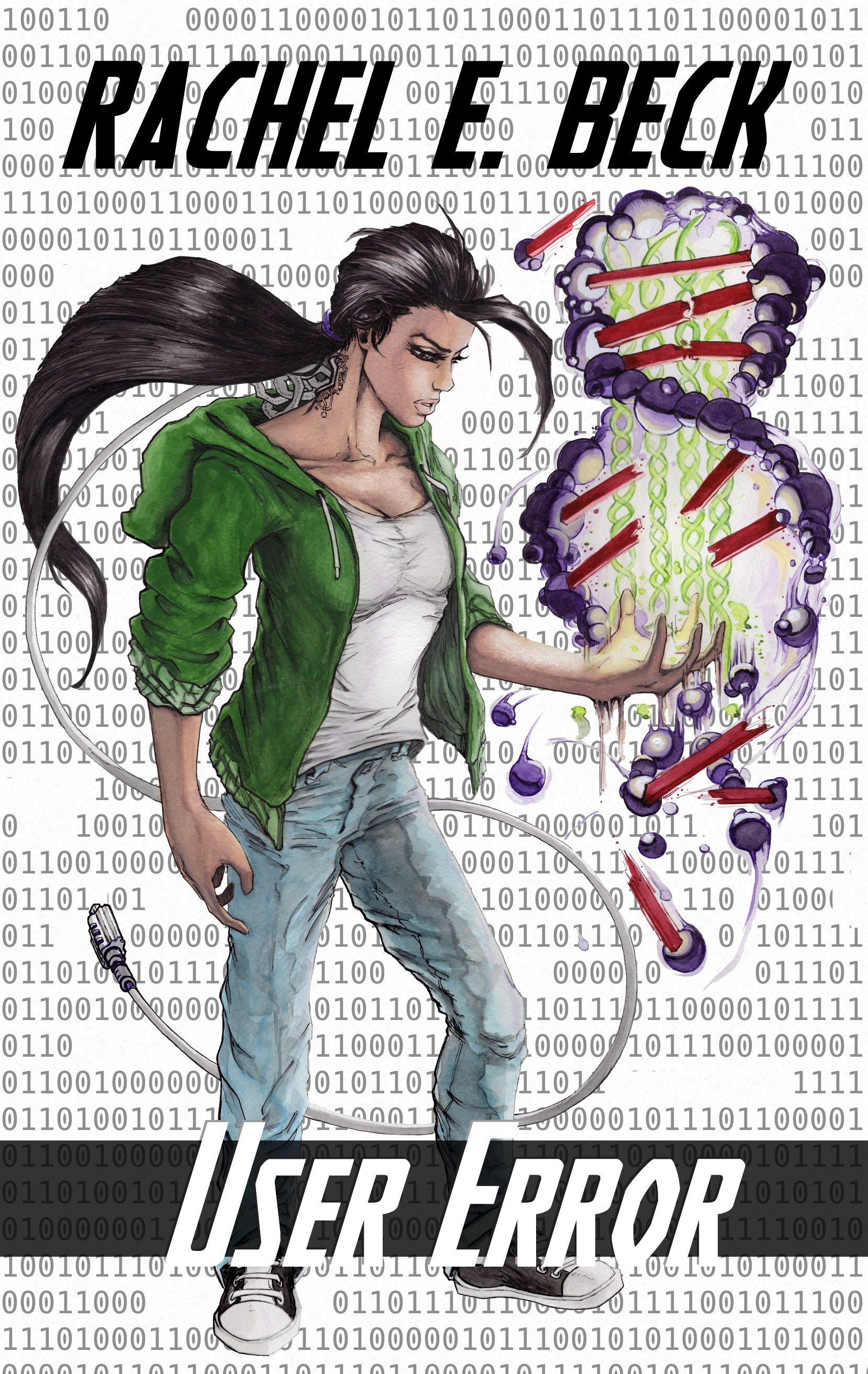 User Error (The Glitch Logs Book 3) by Rachel E. Beck | Goodreads