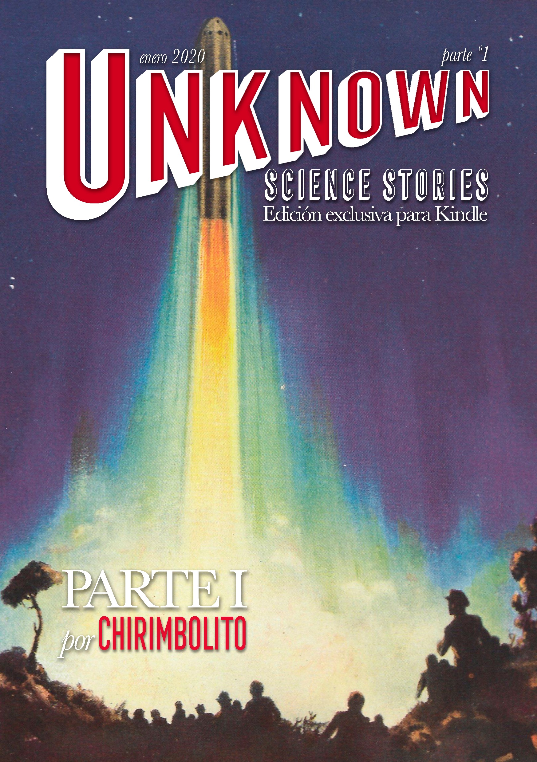 Unknown Science Stories: Parte 1 by Chirimbolito | Goodreads