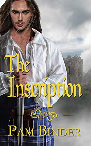 The Inscription (The MacAlpins #1) by Pam Binder | Goodreads