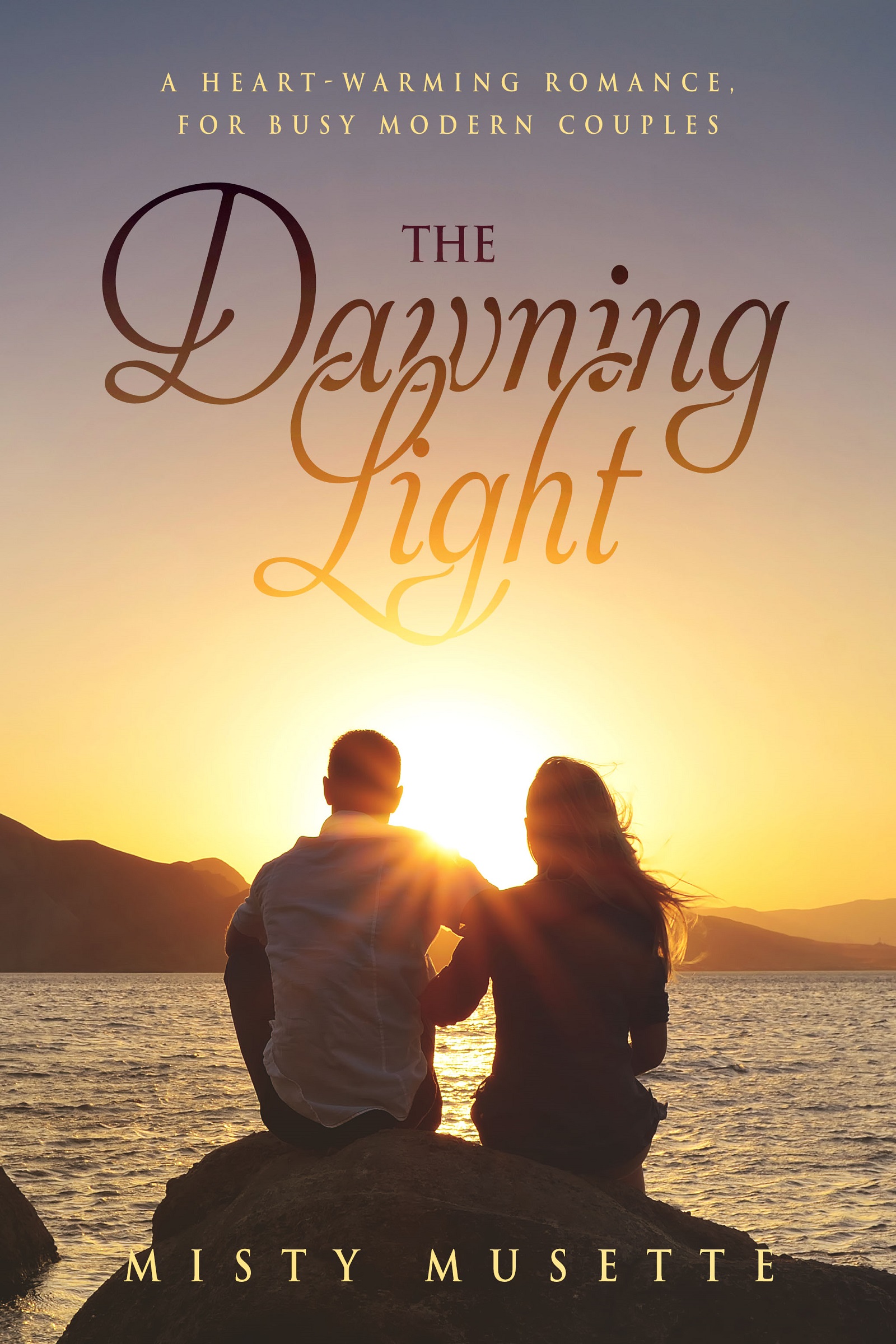 The Dawning Light by Misty Musette | Goodreads
