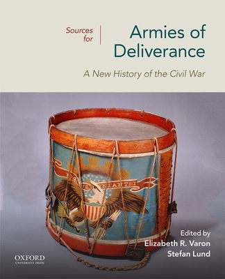 Sources for Armies of Deliverance: A New History of the Civil War by ...