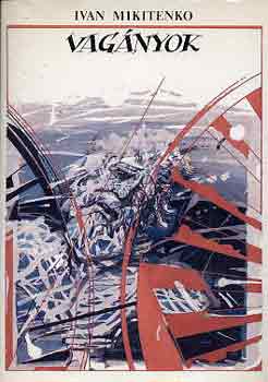 Vagányok by Ivan Mikitenko | Goodreads