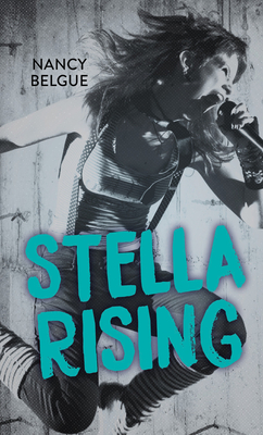 Stella Rising by Nancy Belgue | Goodreads