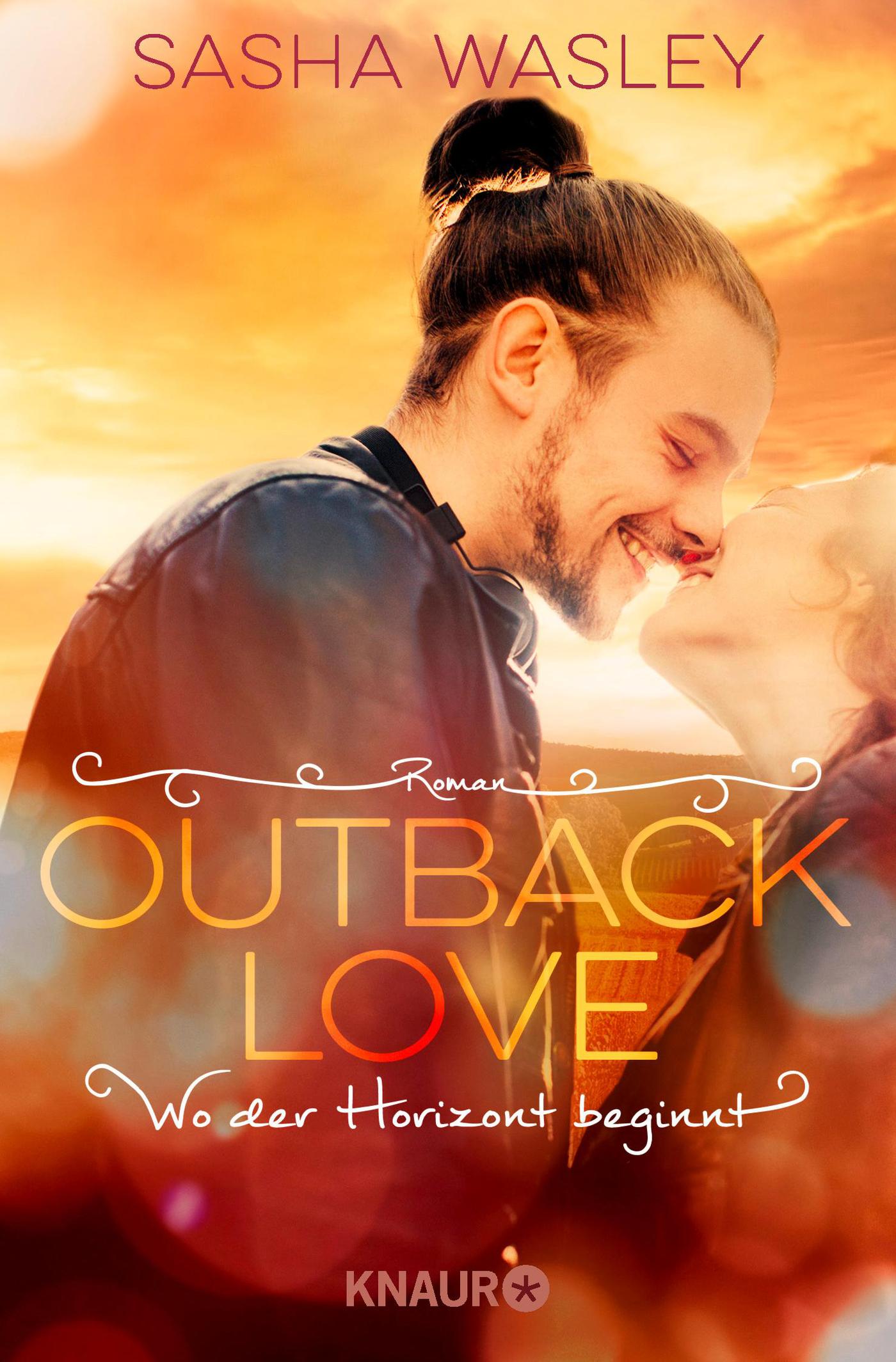 Outback Love - Wo der Horizont beginnt by Sasha Wasley | Goodreads