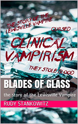 Blades of Glass by Rudy Stankowitz | Goodreads
