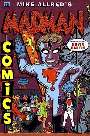 The Complete Madman Comics Volume 2 by Mike Allred | Goodreads