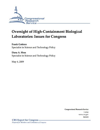 Oversight of High-Containment Biological Laboratories: Issues for ...