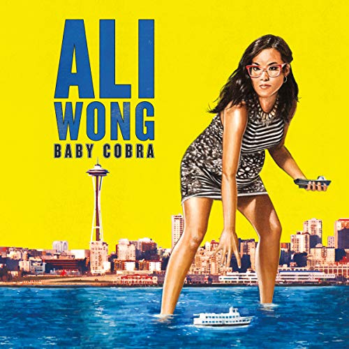 Ali Wong: Baby Cobra by Ali Wong | Goodreads