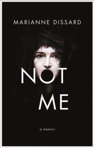 Not Me by Marianne Dissard | Goodreads