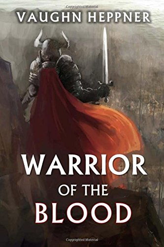 Warrior of the Blood (The World Below) by Vaughn Heppner | Goodreads