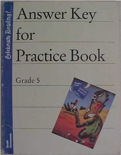 Answer Key For Practice Book Grade 5 Scott Foresman Celebrate Reading ...