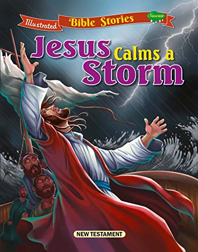 Jesus Calms a Storm (Illustrated Bible Stories by Manoj Publications ...