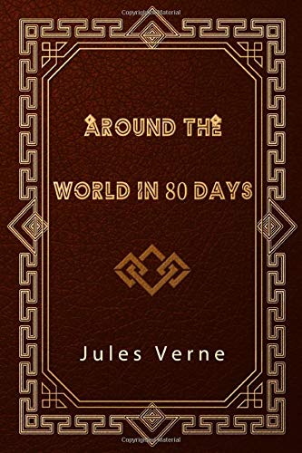Around the World in 80 Days by Jules Verne | Goodreads