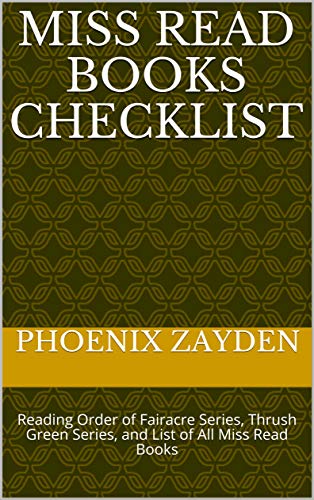 Miss Read Books Checklist: Reading Order of Fairacre Series, Thrush ...