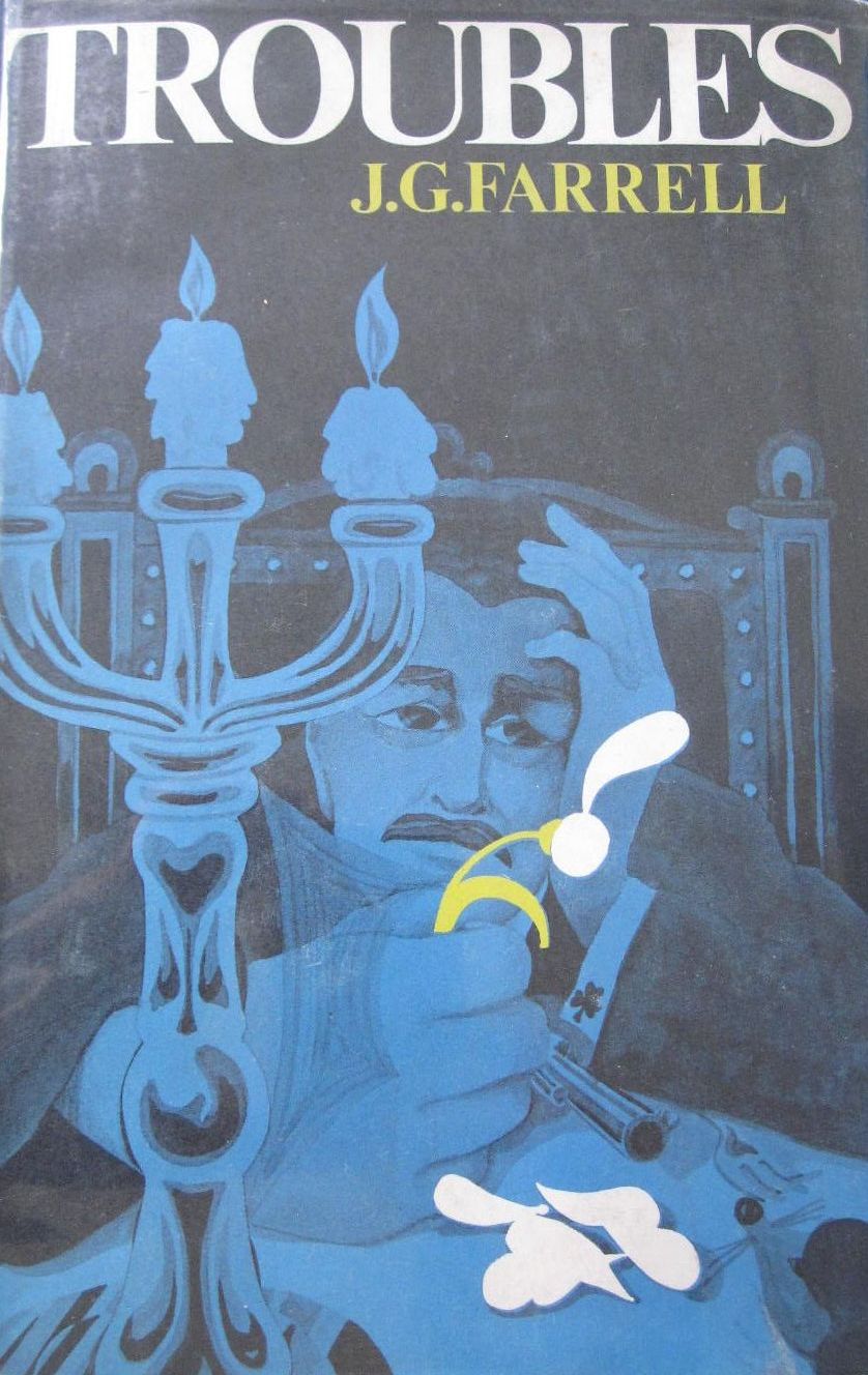 Troubles by J.G. Farrell | Goodreads