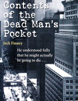 Contents of the Dead Man's Pocket by Jack Finney | Goodreads