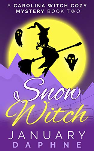 Snow Witch (Carolina Witch #2) by January Daphne | Goodreads