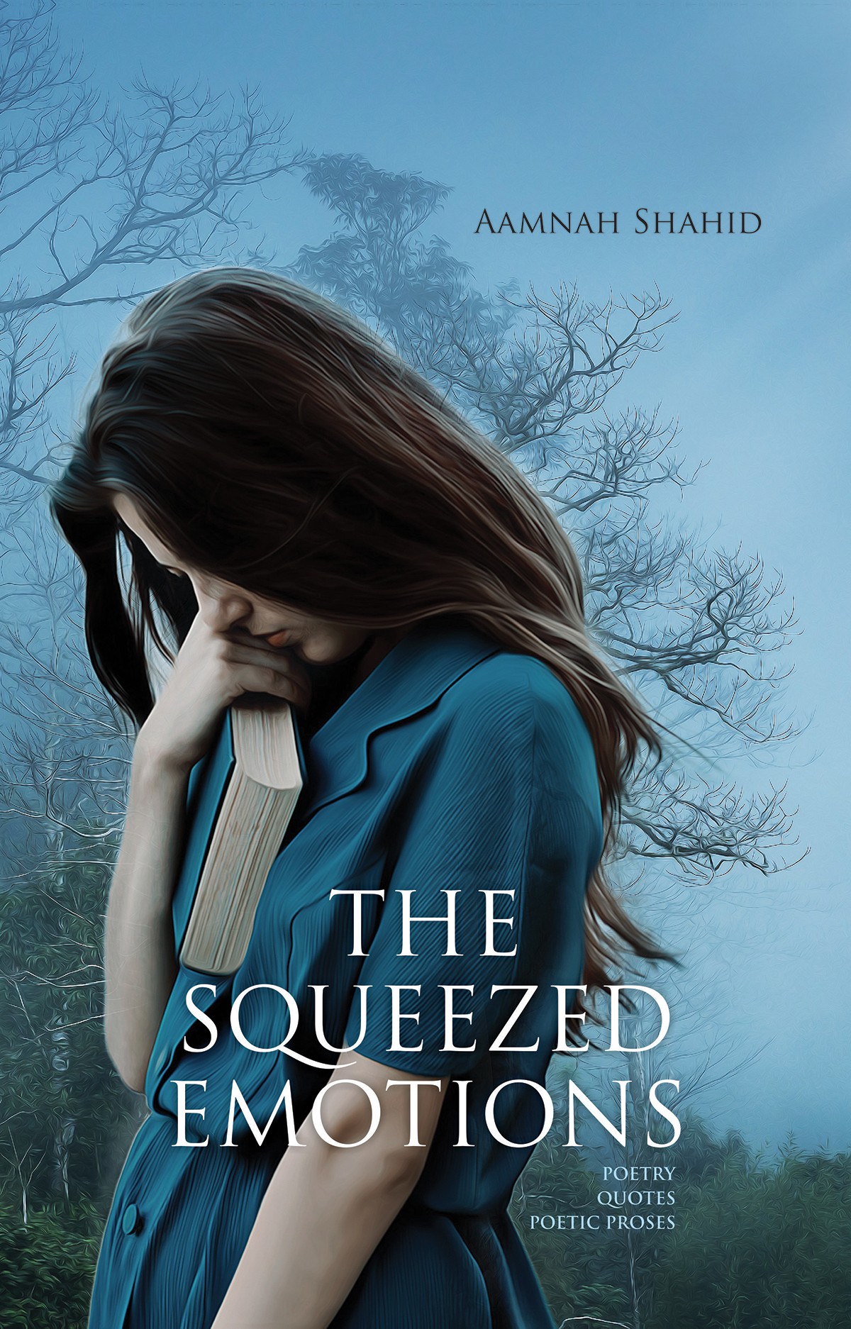 The Squeezed Emotions by Aamnah Shahid | Goodreads