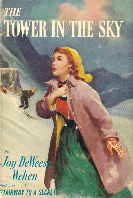 The Tower in the Sky by Joy De Weese Wehen | Goodreads