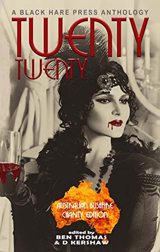 Twenty Twenty: A Horror Celebration of the Roaring Twenties by Ben ...