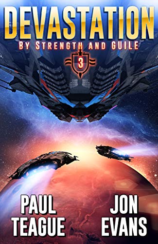 Devastation (By Strength and Guile #3) by Paul Teague | Goodreads